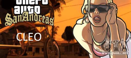 El CLEO library para Android desde 04.01.2014 para GTA San Andreas Android